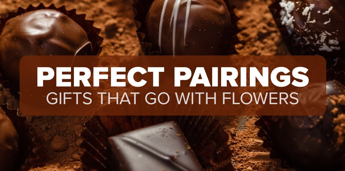 Superb Gift Ideas to Combine With Flowers - Ron & Alicia Robinson Florist